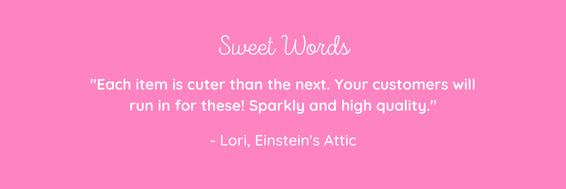 Sweet Wink - Wholesale